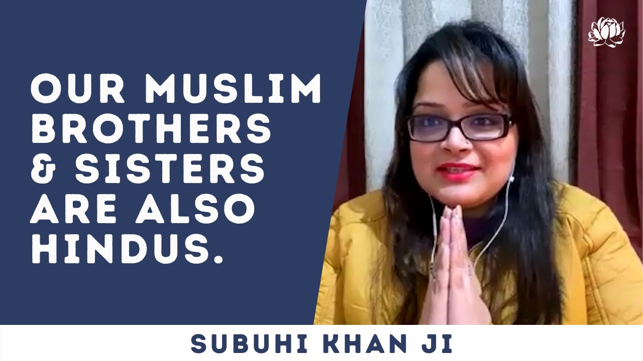 S4: As an Indian Muslim, I am also a Hindu - & proudly so | Subuhi Khan ...