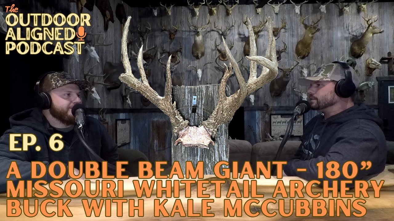 Ep. 6: A Double Beam Giant - 180” Missouri Whitetail Archery Buck with ...