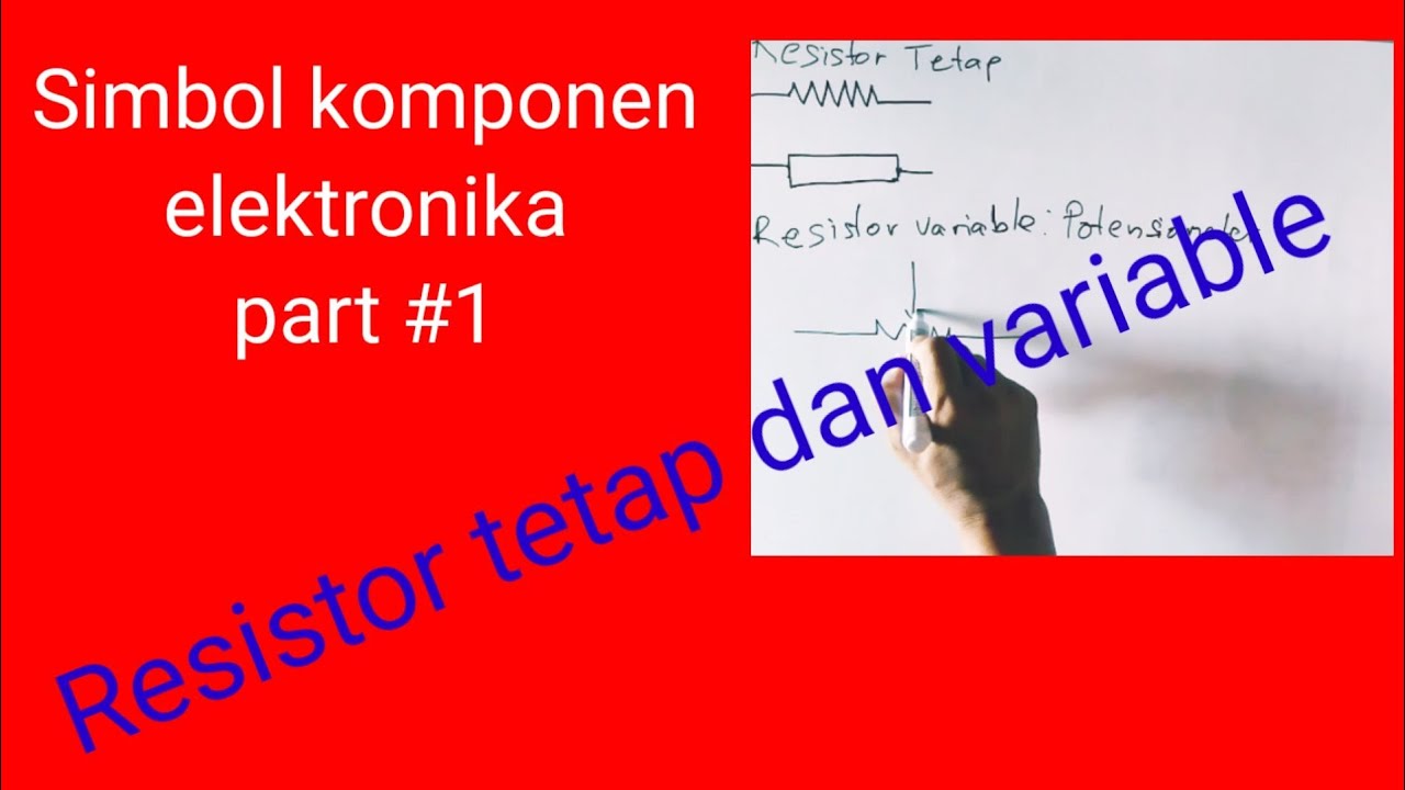 Simbol komponen elektronika Part #1 - YouTube