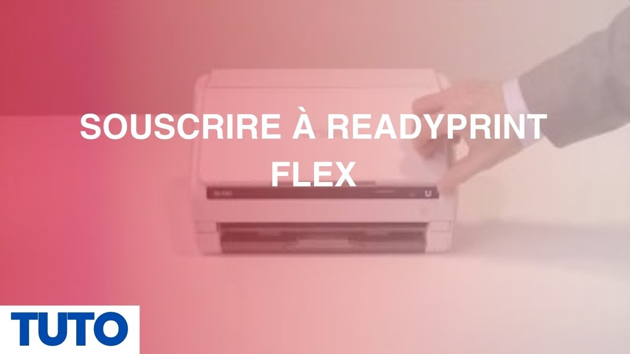 Souscrire à ReadyPrint Flex - YouTube
