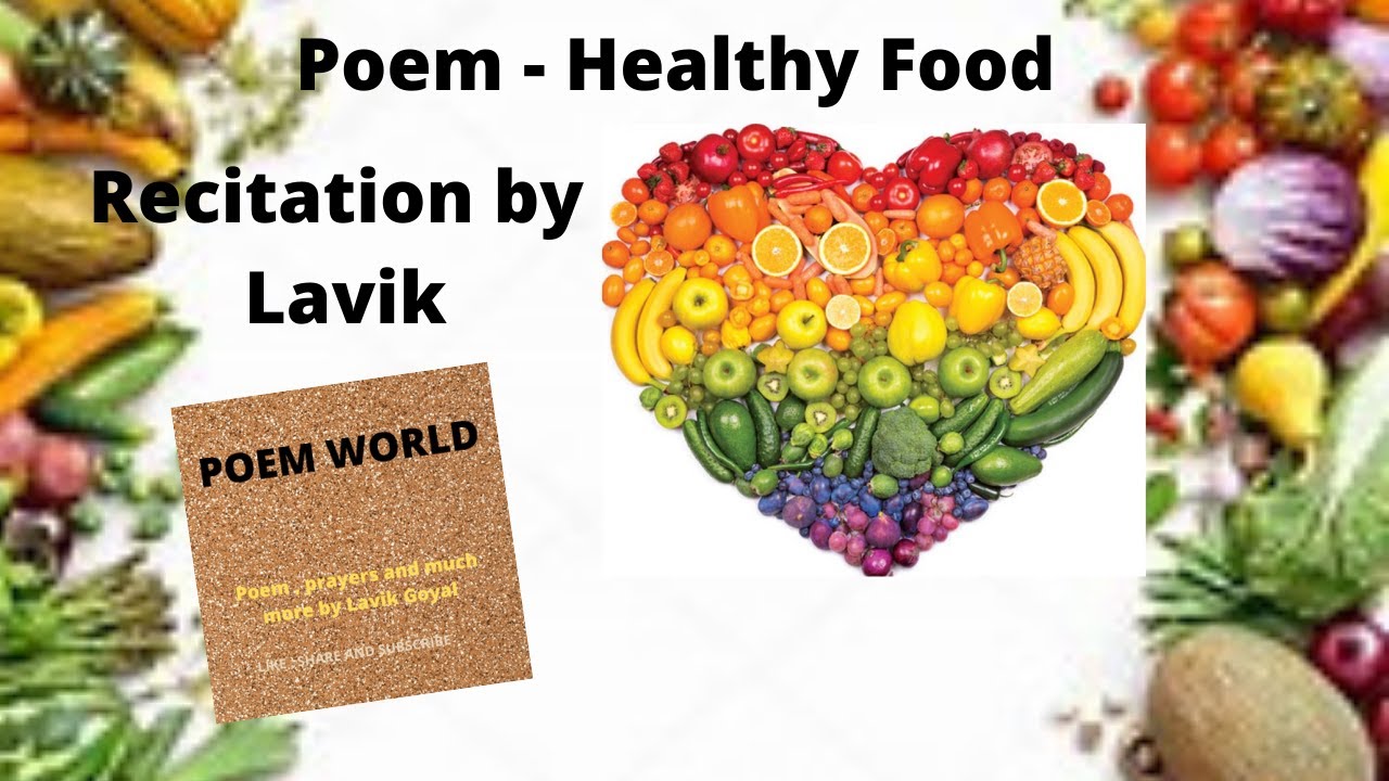 Poem on Healthy Food 🥗II Recitation by Lavik - YouTube