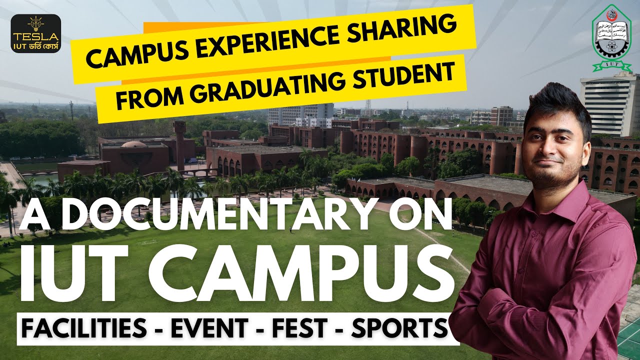 আইইউটি ক্যাম্পাসে যা যা আছে - Everything in IUT Campus | University ...
