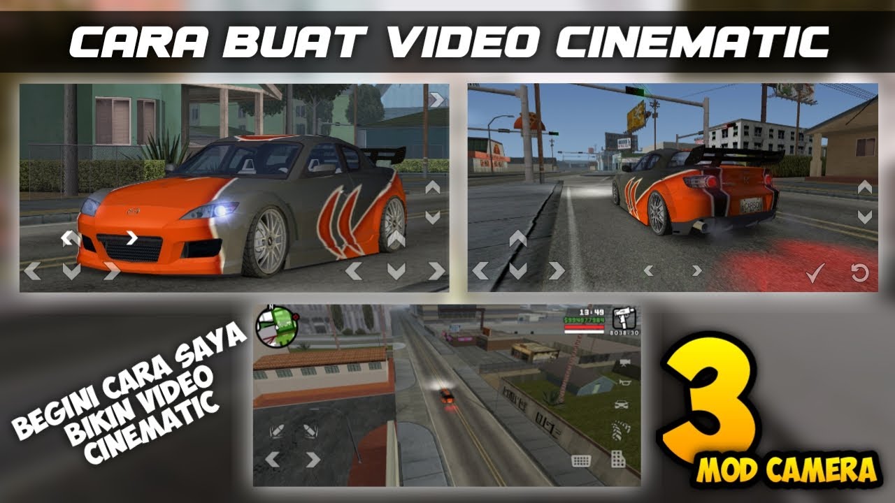 CARA MEMBUAT VIDEO CINEMATIC - MOD CAMERA GTA SA ANDROID - YouTube