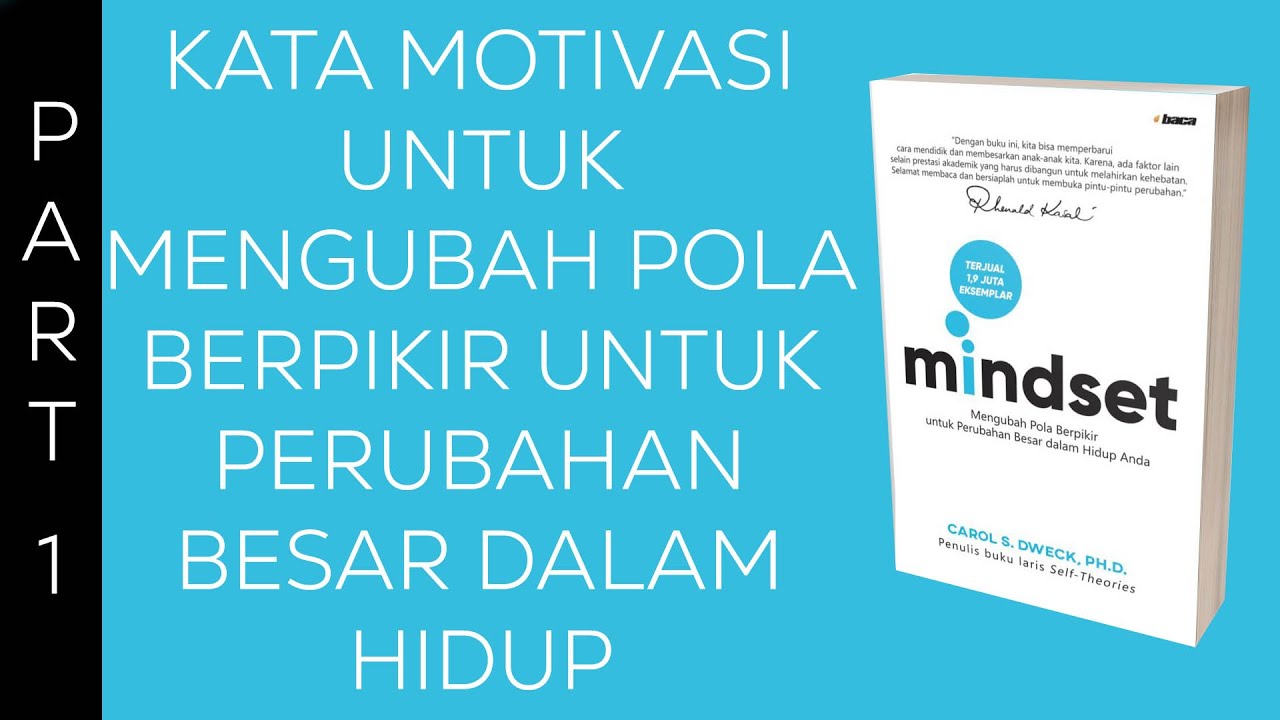 BUKU MINDSET│CAROL S. DWECK│KATA MOTIVASI│MENGUBAH POLA PIKIR UNTUK ...