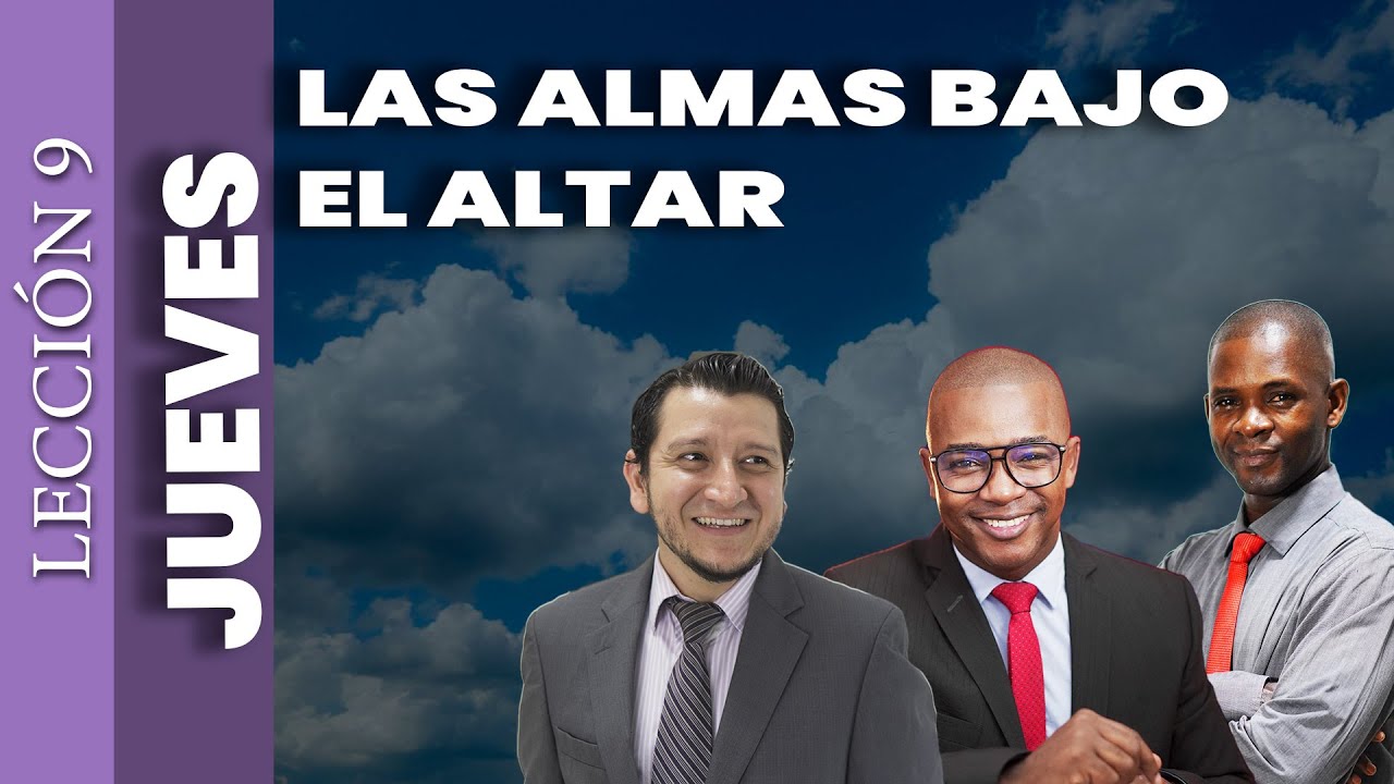 Las almas bajo el altar - Jueves - Lección 9 - Palabra Viva - YouTube