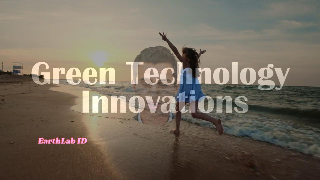 Green Technology Innovations - YouTube