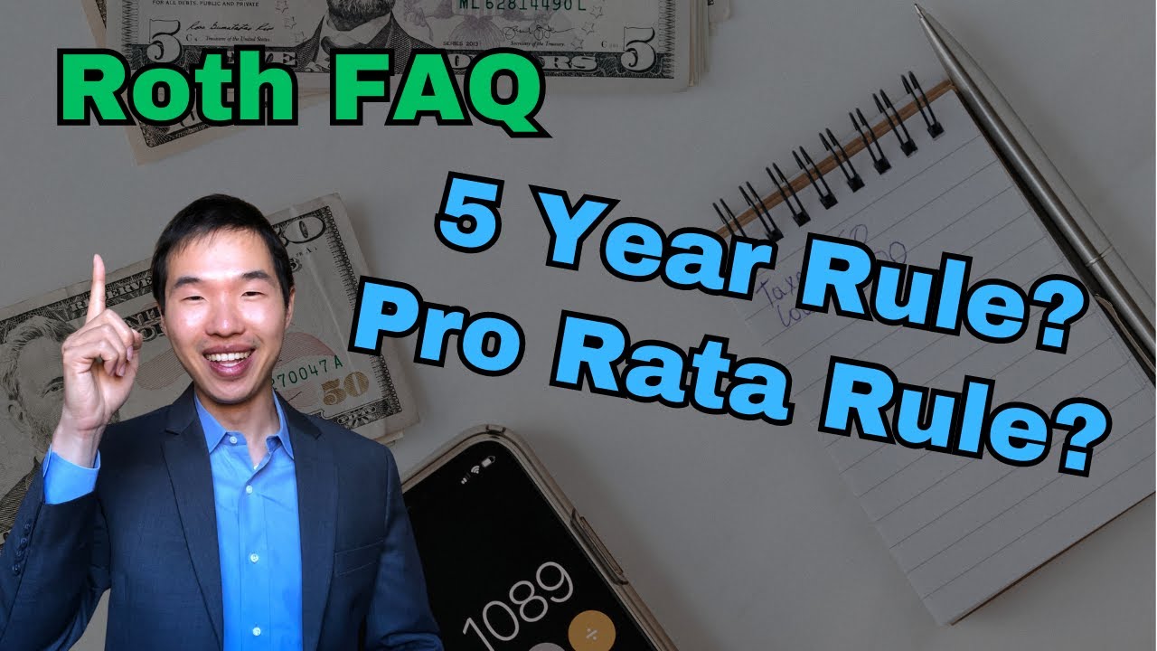 MOST Asked Roth IRA Questions 5 Year Rule Pro Rata Rule YouTube
