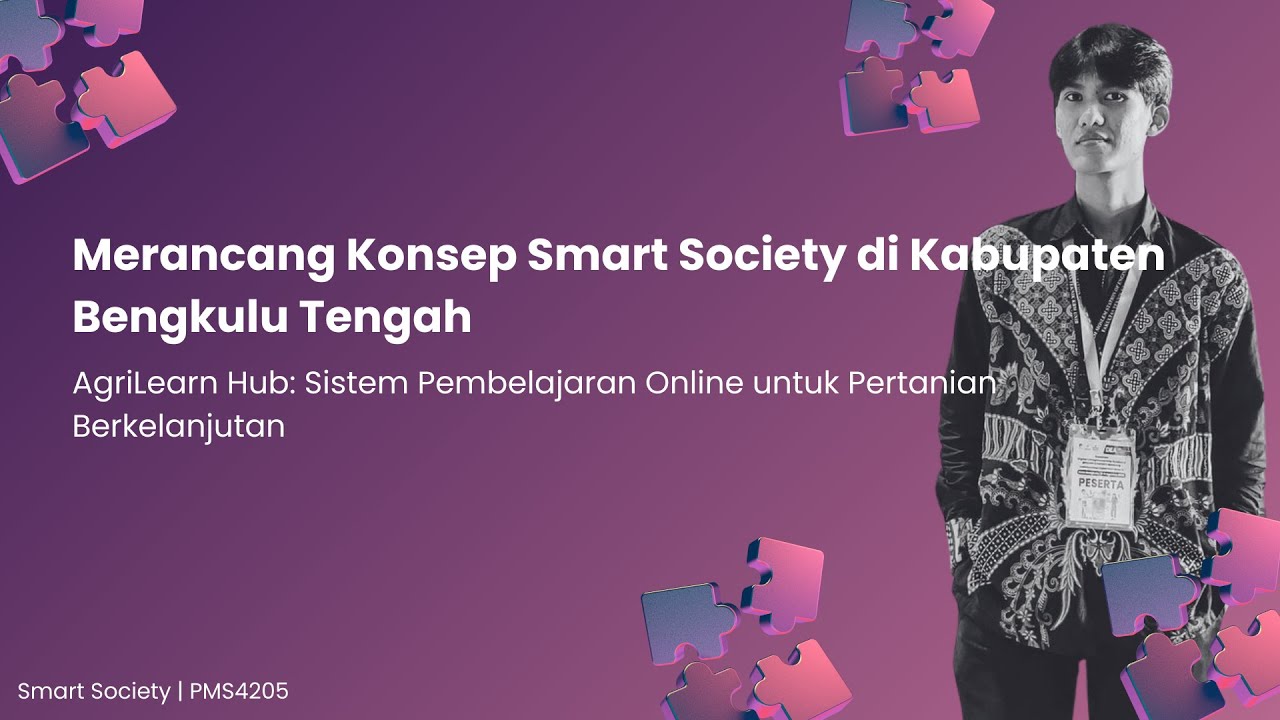 Merancang Konsep Smart Society di Kabupaten Bengkulu Tengah || AgriLearn Hub - YouTube