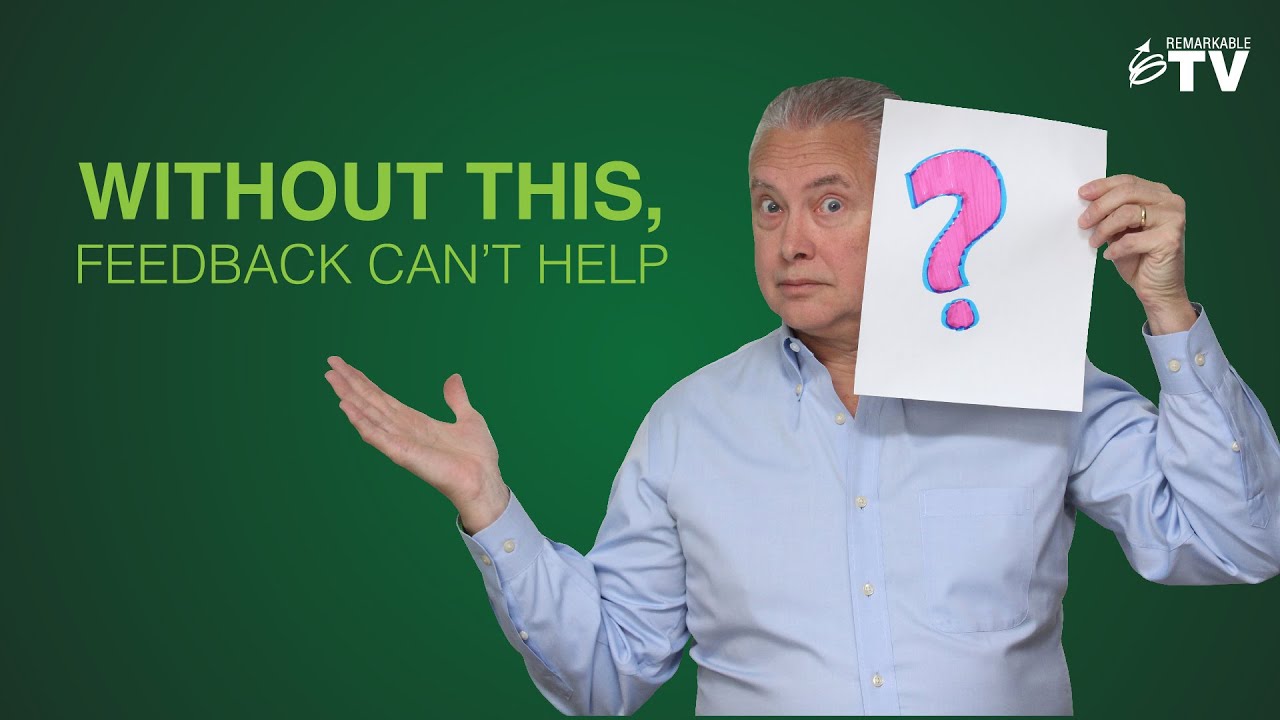 Without This, Feedback Can't Help [4 Steps You Need] - YouTube