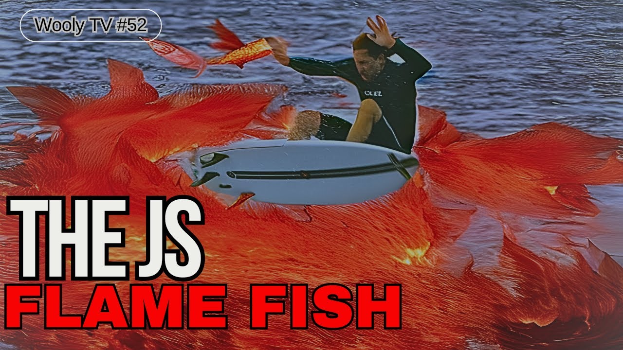 Burn on the JS Flame Fish - Wooly TV Surfboard Review #52 - YouTube