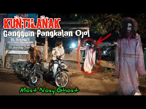 PRANK OJOL!Kuntilanak Gangguin Pangkalan ojol||Most Nosy Ghost