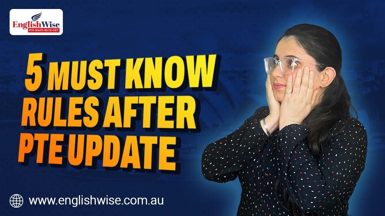 5 New PTE Rules You Need to Follow for a Perfect 90 Score | EnglishWise ...