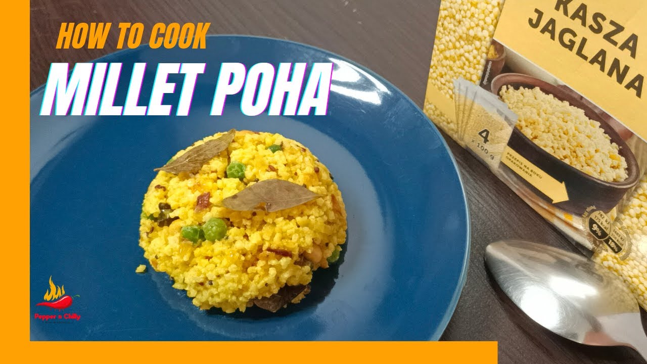 Millet Poha (बाजरा पोहा) | Kasza Jaglana Poha | Przepis w języku ...