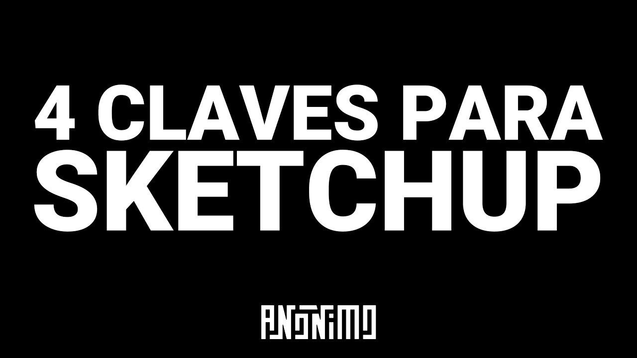 4 claves para ser prolijo y ordenado en Sketchup - YouTube