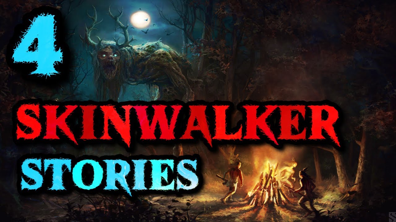 4 True Skin Walker Horror Stories - YouTube