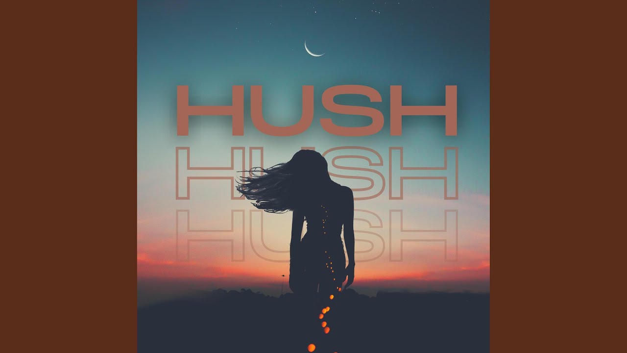 Hush (feat. Beth McCord) - YouTube