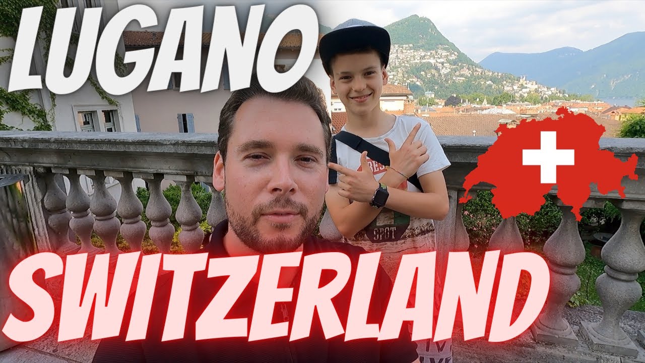 LUGANO | SWITZERLAND | Beautiful Italian-Speaking Lakeside Town - YouTube