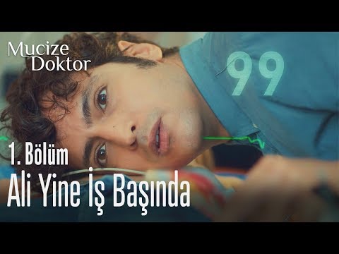 Ali yine iş başında - Mucize Doktor 1. Bölüm