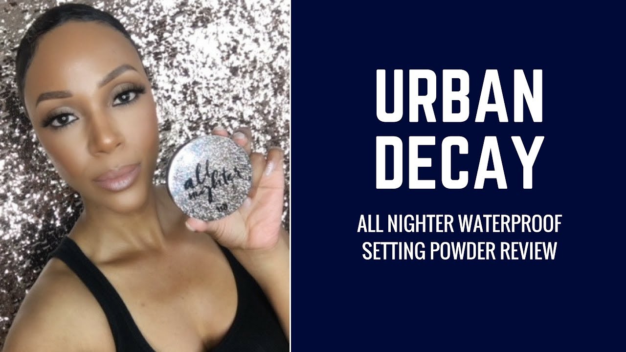REVIEW - Urban Decay All Nighter Waterproof Setting Powder - YouTube