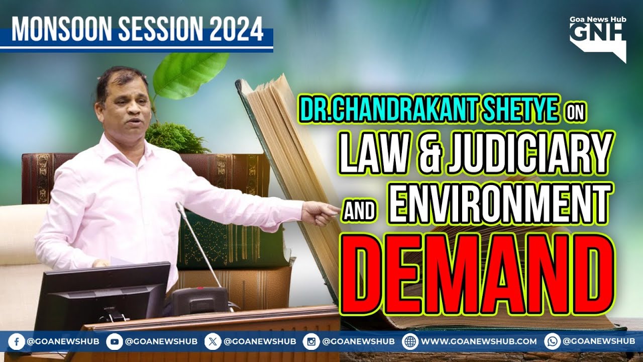 DR CHANDRAKANT SHETYE ON LAW & JUDICIARY AND ENVIRONMENT DEMAND | DAY ...