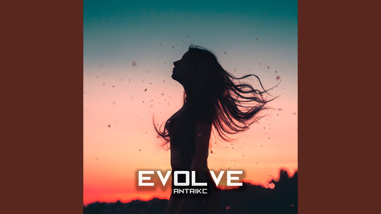 Evolve - YouTube