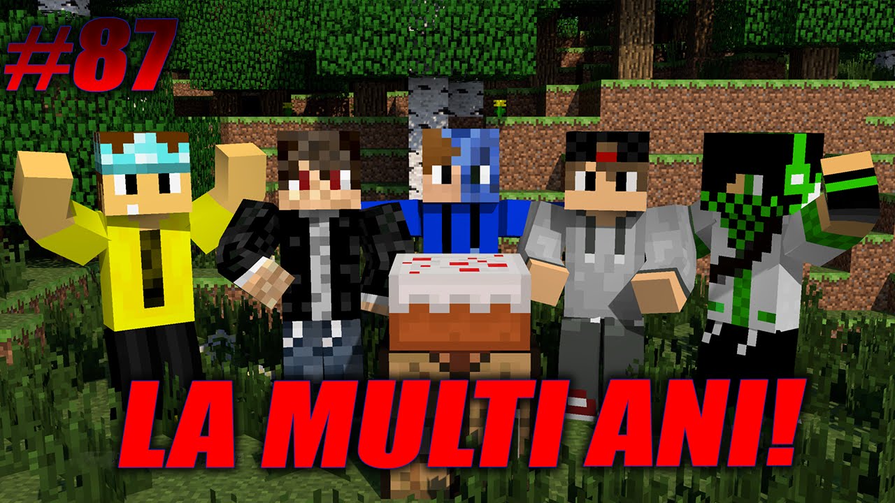 La Multi Ani Miee! - Minecraft Survival Games [Ep.87] - YouTube