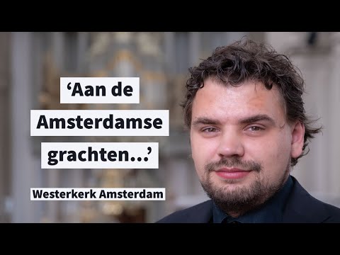 EVAN BOGERD - Aan de Amsterdamse grachten - Westerkerk Amsterdam - YouTube