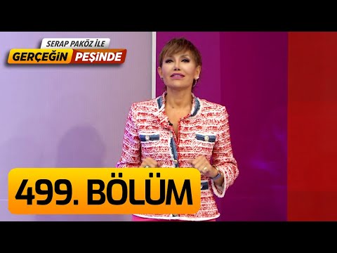 Gerçeğin Peşinde 499. Bölüm