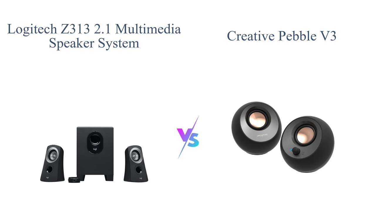 Logitech Z313 vs Creative Pebble V3: Multimedia Speaker Comparison 🎵🔊 ...