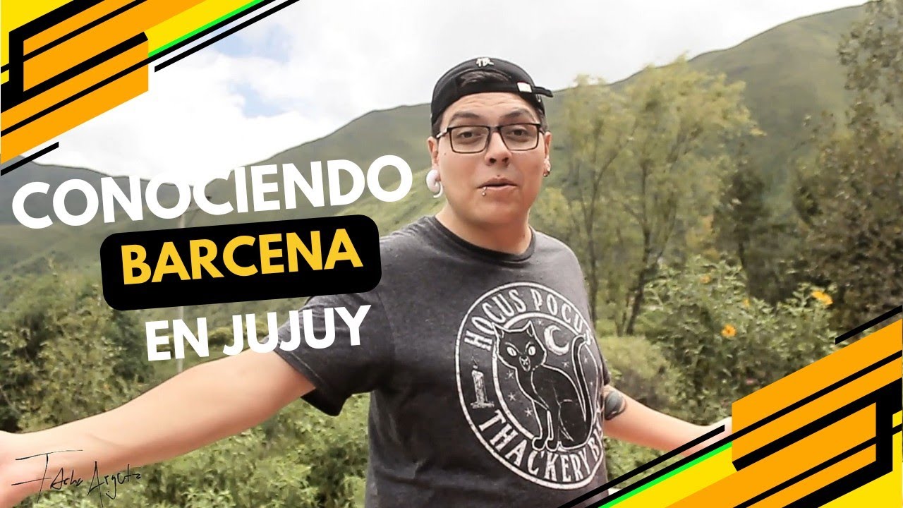 Conociendo Barcena Localidad de Volcán en Jujuy | Fachu Argota - YouTube