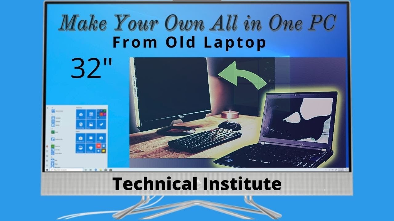 32" All In One Desktop PC From Old Damaged Laptop | At Home | DIY ...