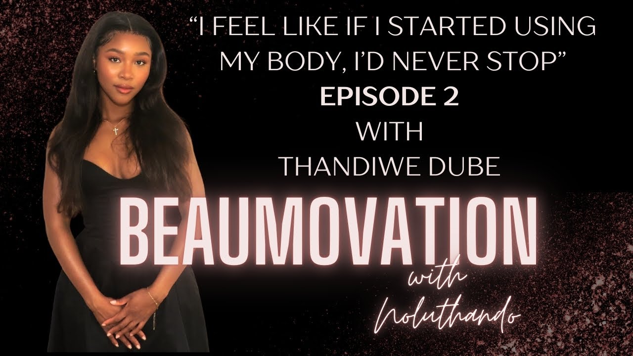 Ep 2:The Power of Identity with Thandiwe Dube - YouTube