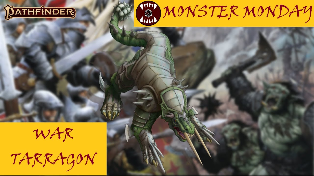Monster Monday - War Tarragon [PF2e] - YouTube