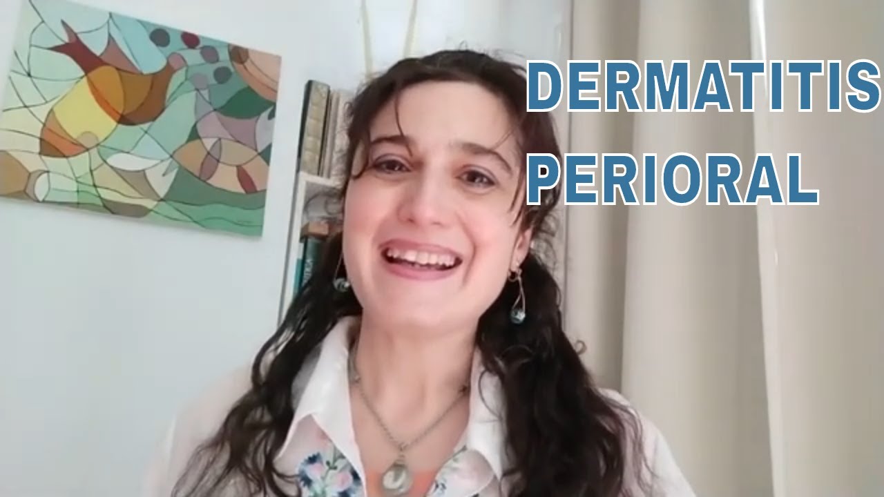 DERMATITIS PERIORAL ¿Acné, eccema o rosácea? ¡TRATAMIENTO! - YouTube
