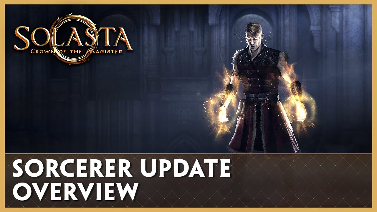 Sorcerer Update Overview - Solasta: Crown of the Magister - YouTube