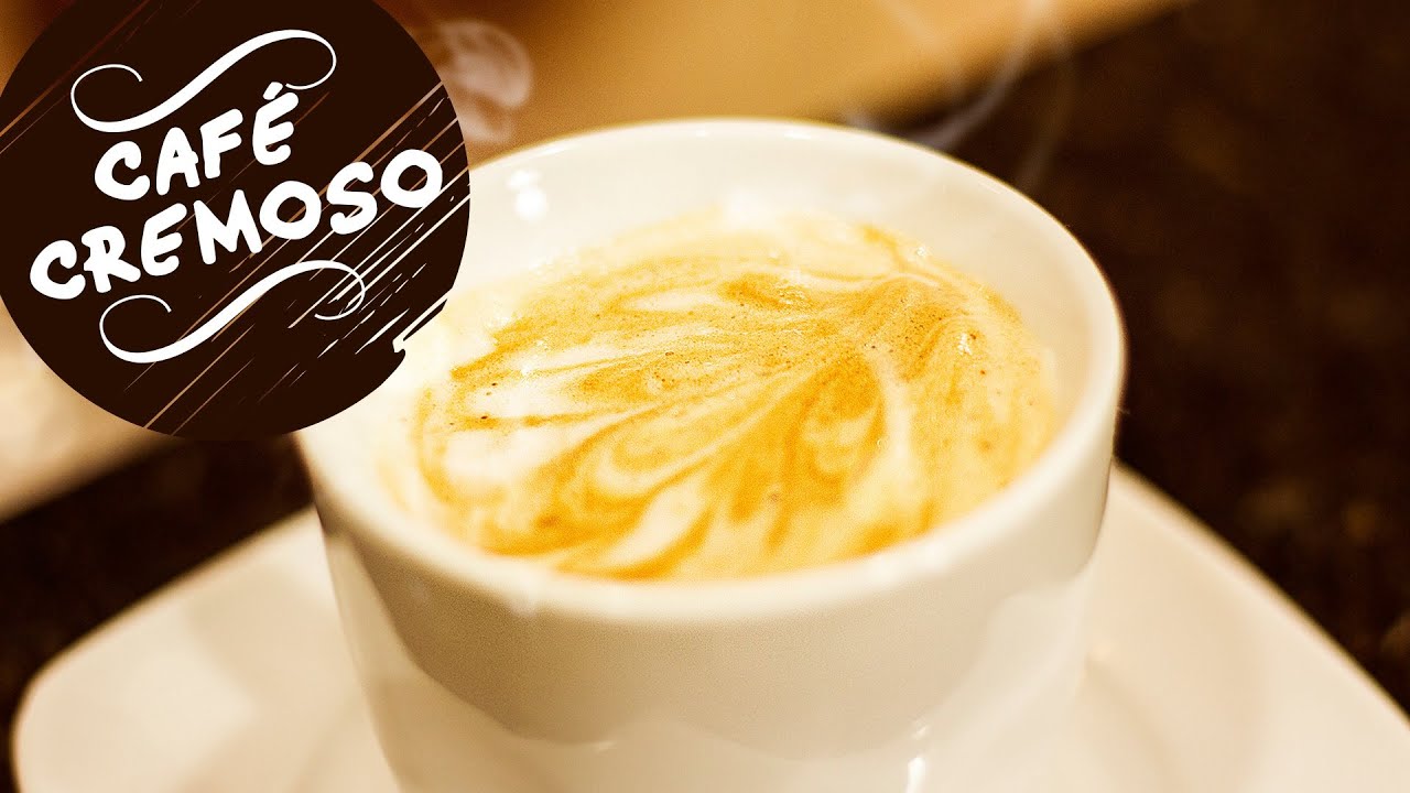 Café Cremoso - Receita #1 - YouTube