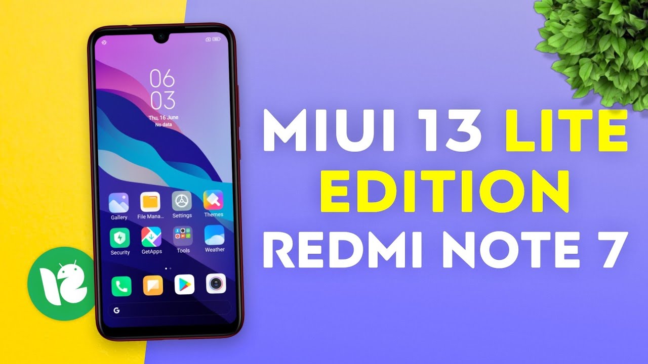 MIUI 13 Stable Noob Lite Edition for Redmi Note 7 | Android 12 | Smooth ...