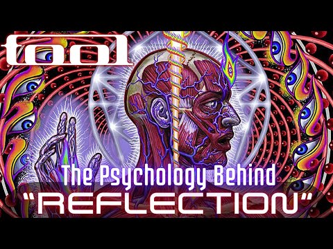 TOOL - Reflection Lyrics Analysis & Reaction - Jungian Psychological Breakdown