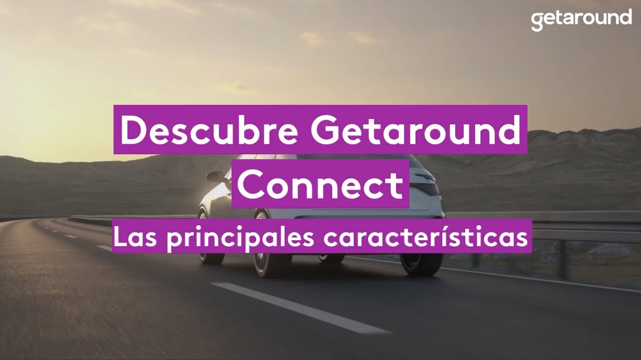 Descubre Getaround Connect - YouTube
