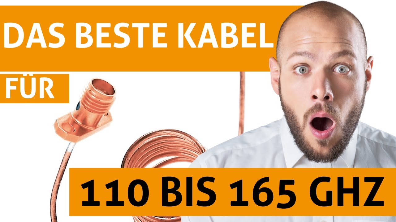 Das beste Kabel für Hochfrequenz von 110 bis 165 Ghz/RF CONFORMABLE ...