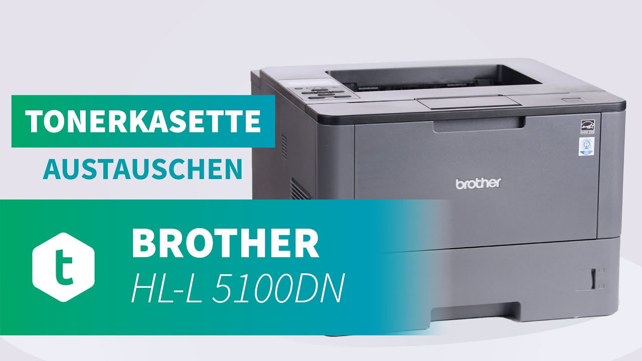 Brother HL-L 5100 DN: Wie du den Toner ganz einfach wechseln kannst ...