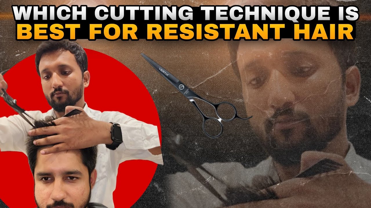 which cutting technique is best for resistant hair - YouTube