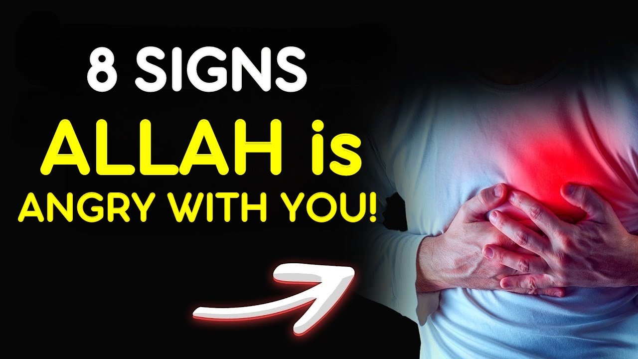 8 Signs Allah Is Angry With You! - YouTube