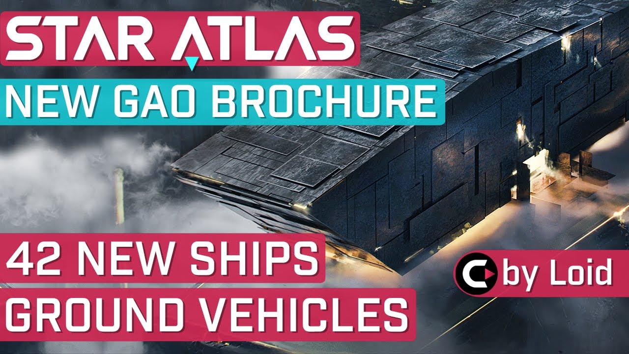 Star Atlas - Ground Vehicles? New GAO Brochure - 42 new ships! - YouTube