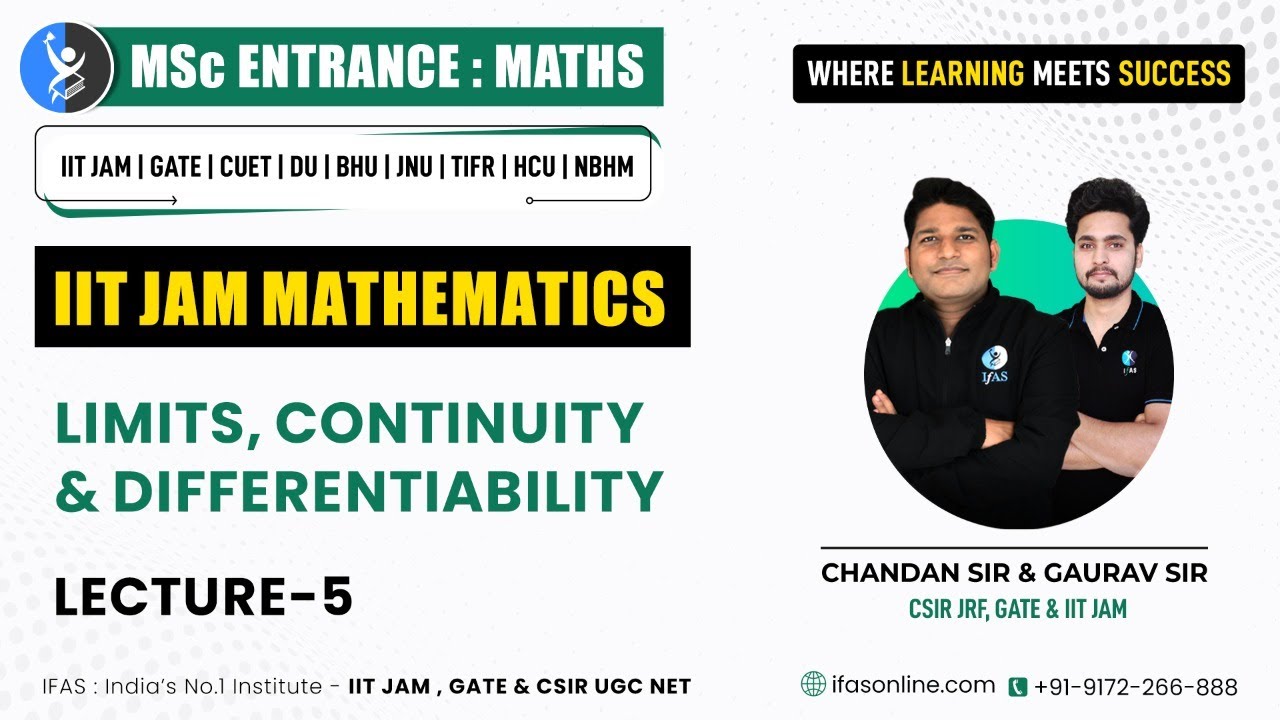 Limits ,Continuity & Differentiability | Lecture 5 | IIT JAM ...