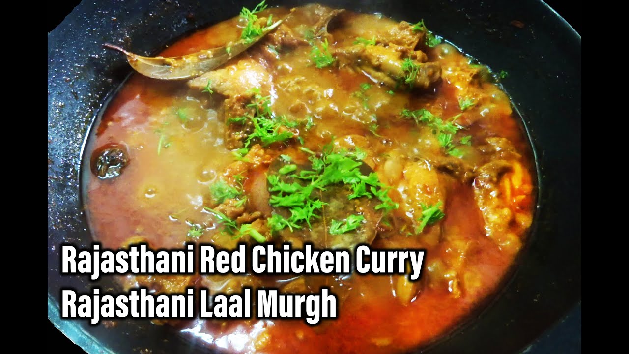 Rajasthani Red Chicken Curry || राजस्थानी लाल चीकन करी || Rajasthani ...