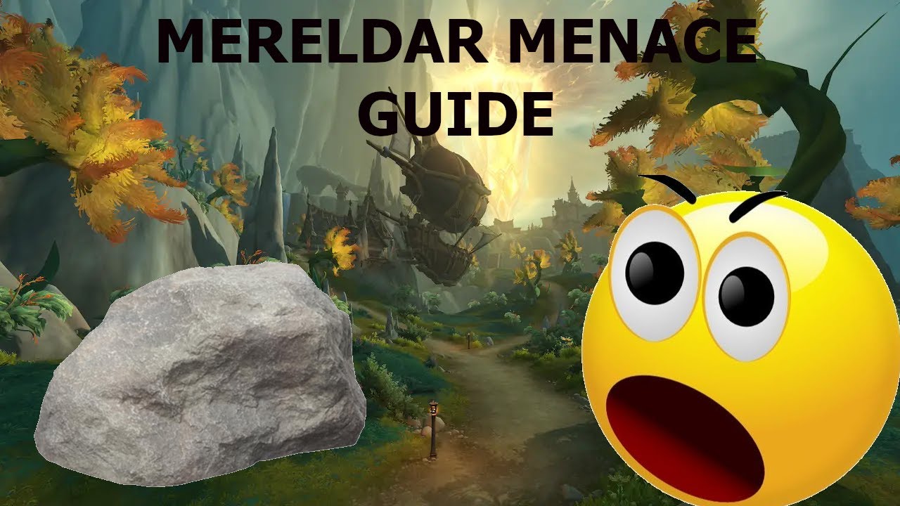 Mereldar menace | WOW [GUIDE] - YouTube