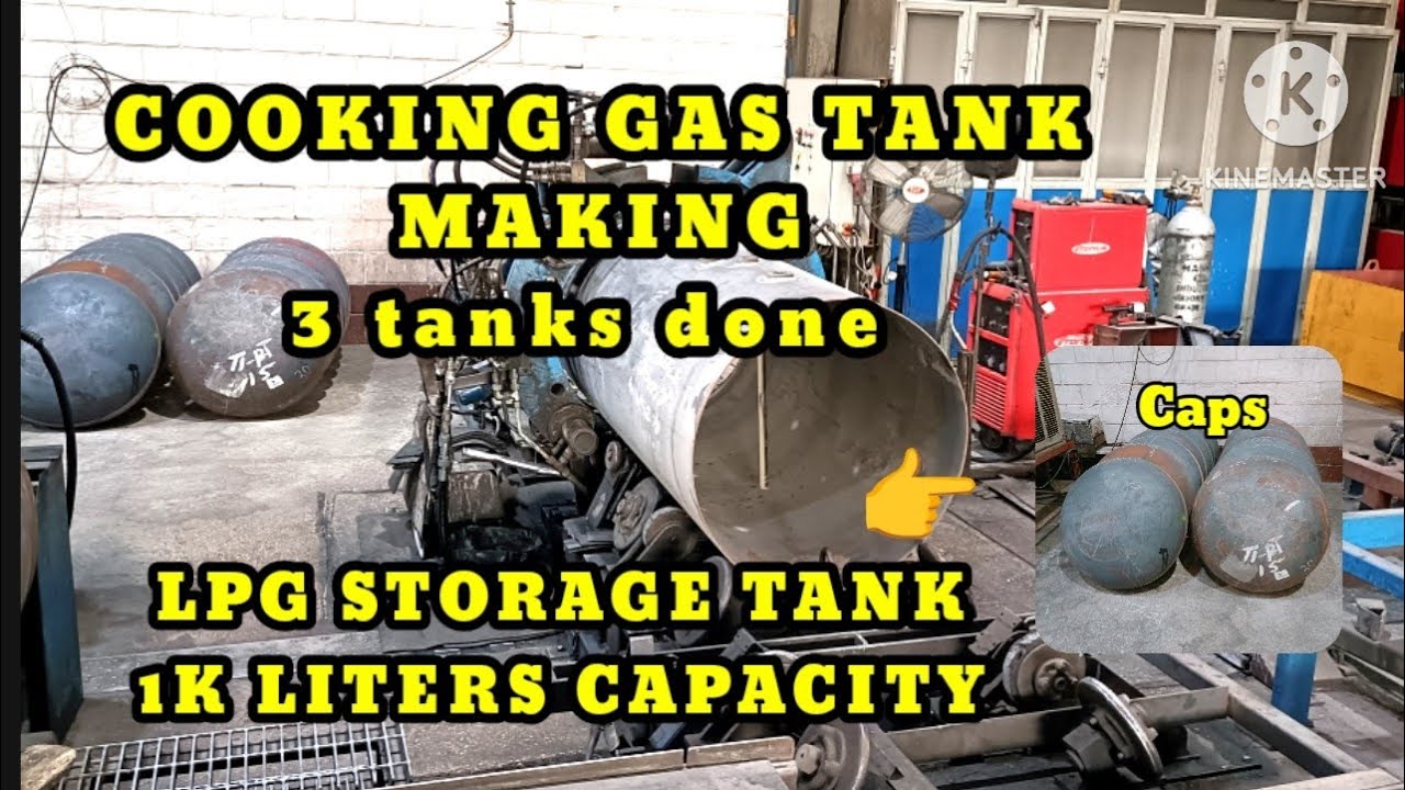 Cooking Gas Tank Making - LPG storage tank (1K liters LPG capacity ...