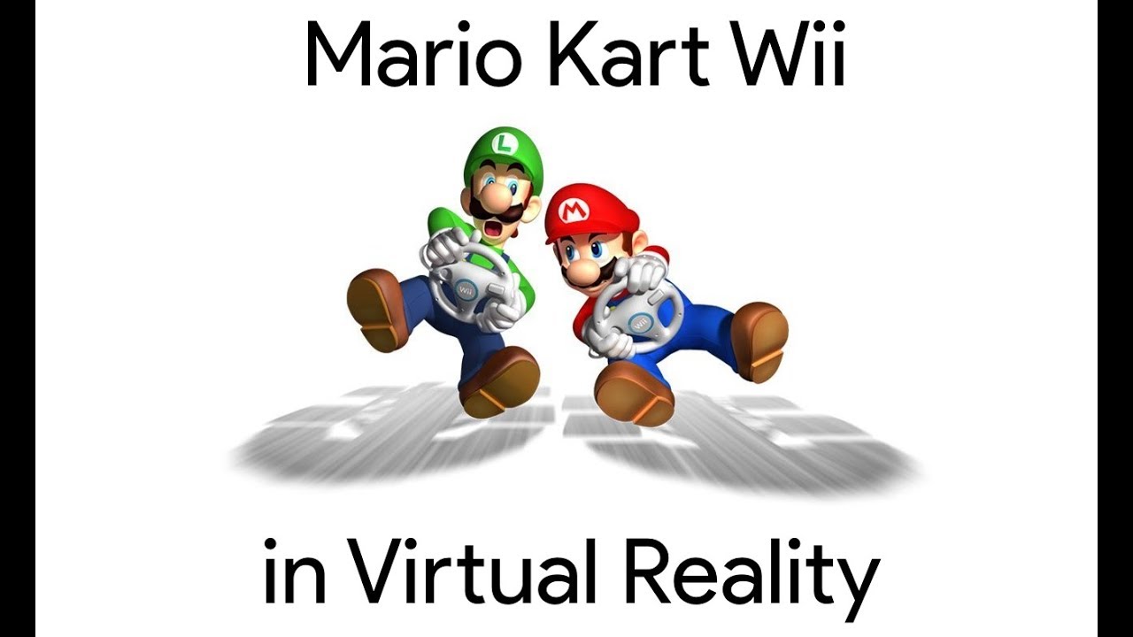 Mario Kart Wii in Virtual Reality - YouTube