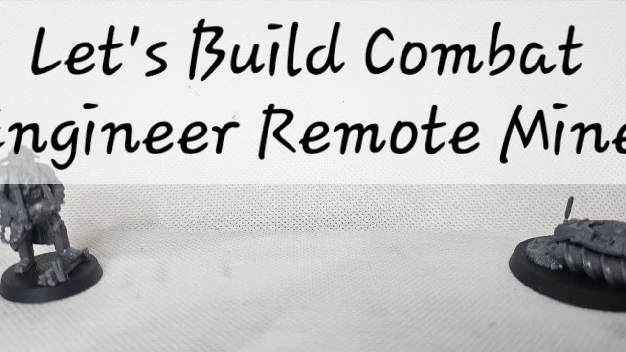 Let's Build Death Korps Combat Engineer Remote Mine - YouTube